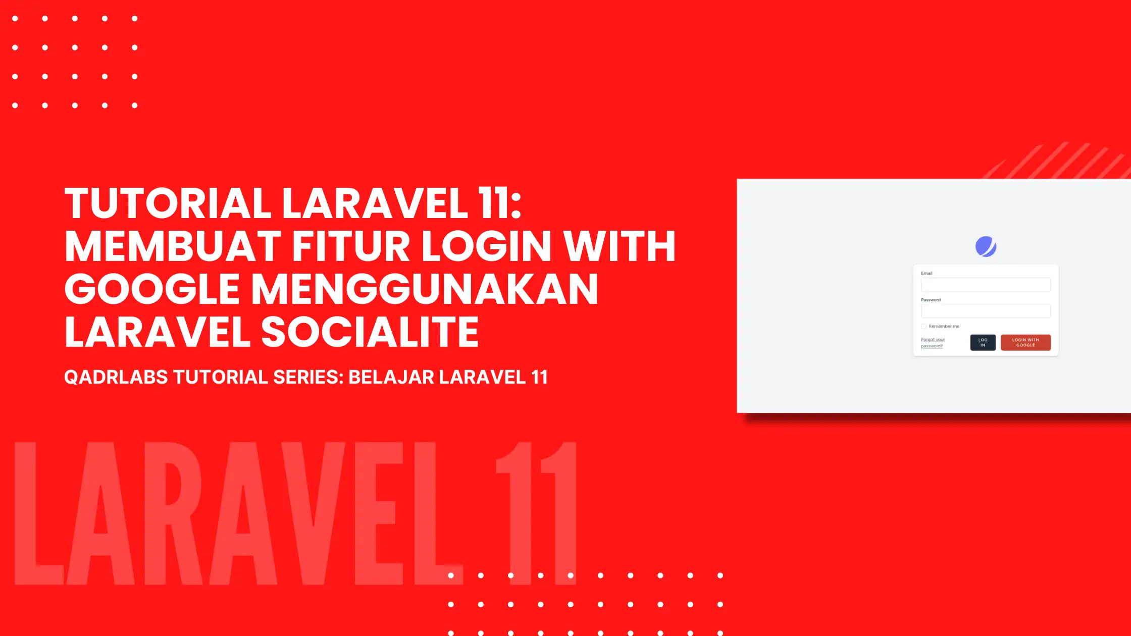 Tutorial Laravel 11: Membuat fitur Login With Google menggunakan Laravel Socialite
